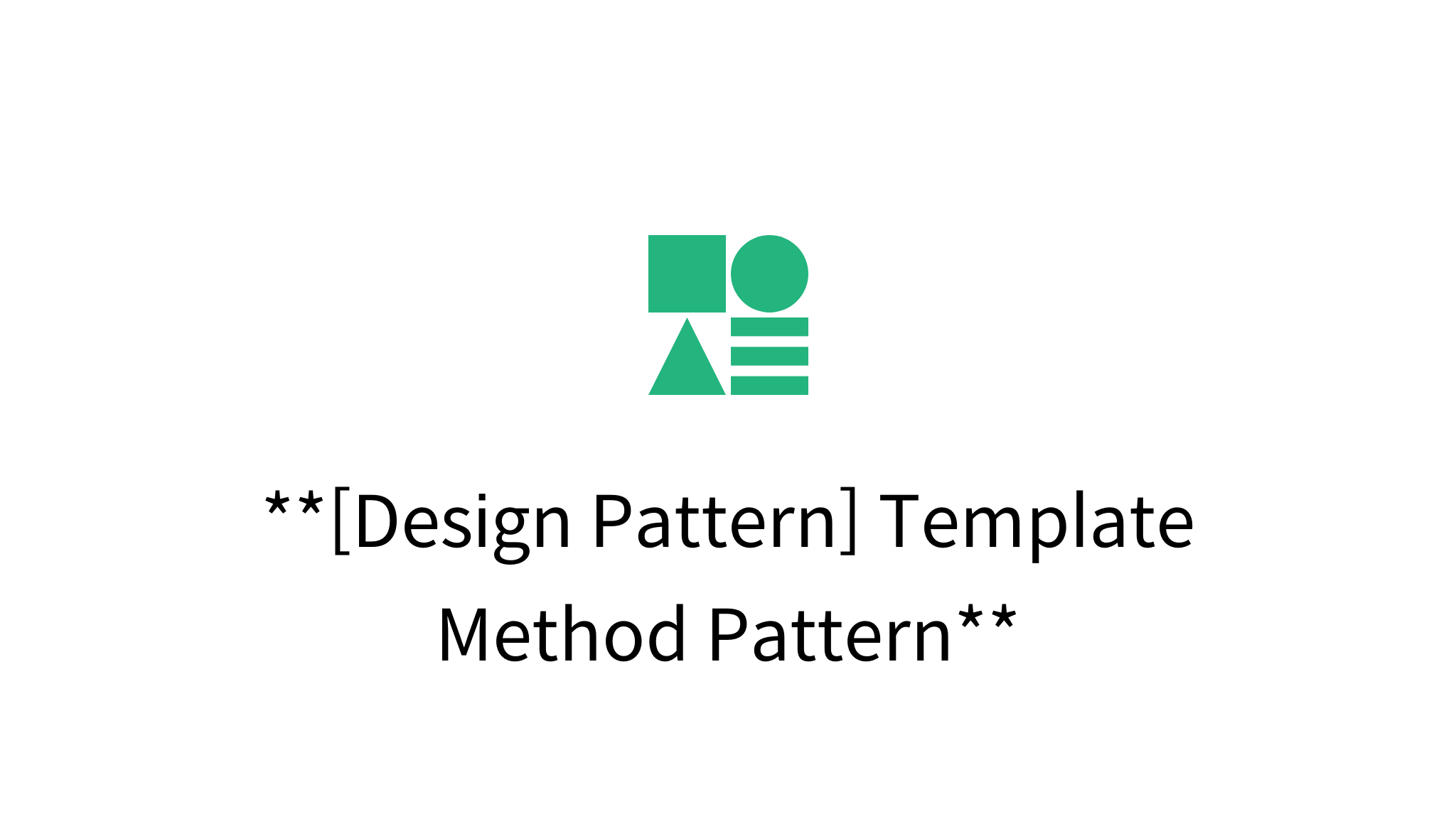 [Design Pattern] Template Method Pattern - mysetting